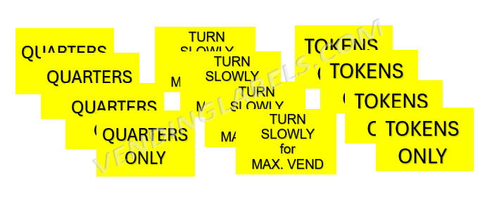 4 PACK QUARTERS, TOKENS, TURN SLOWLY ONLY Stickers for Vending Candy L ...